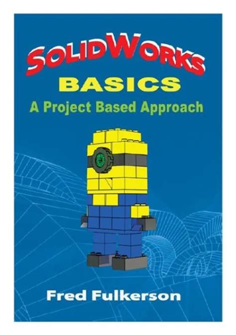 برتر فایل Solidworks A Project Based Approach