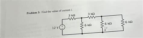 Solved Problem 3 Find Tho Value Of Current I