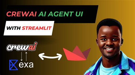 How To Build A Ui For Your Crewai Ai Agent Using Streamlit Youtube