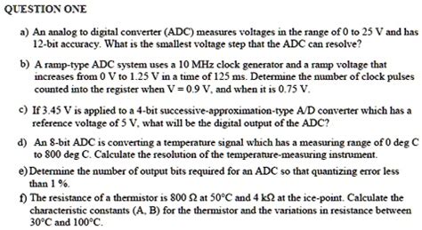 SOLVED A An Analog To Digital Converter ADC Measures Voltages In The Range Of To V And