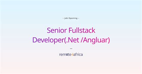 Remote Senior Fullstack Developernet Angluar Job At It