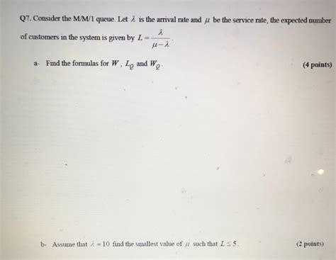 Solved Q7 Consider The Mm1 Queue Let λ Is The Arrival