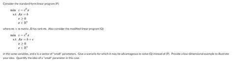Solved Consider The Standard Form Linear Program P Min Z