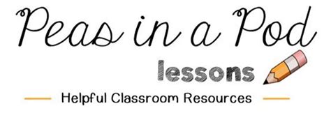 Peas In A Pod Lessons Helpful Classroom Resources