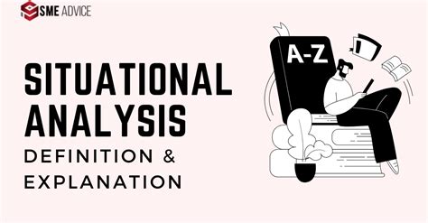 Situational Analysis A Clear Picture For Strategic Decisions Sme Advice