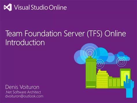 Introduction To Team Foundation Server Tfs Online Ppt