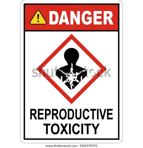 Danger Reproductive Toxicity Ghs Sign Stock Vector Royalty Free 2365570191 Shutterstock