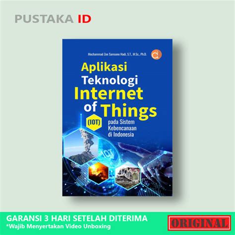 Jual Aplikasi Teknologi Internet Of Things Iot Pada Sistem Kebencanaan Kota Tangerang