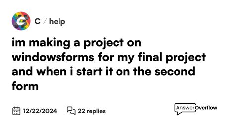 Im Making A Project On Windowsforms For My Final Project And When I Start It On The Second Form C