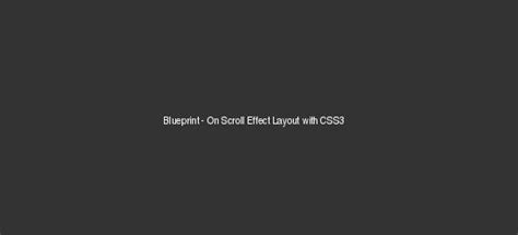 Stunning On Scroll Effect Layout With Css3 And Javascript