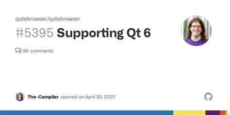 Supporting Qt 6 · Issue 5395 · Qutebrowserqutebrowser · Github