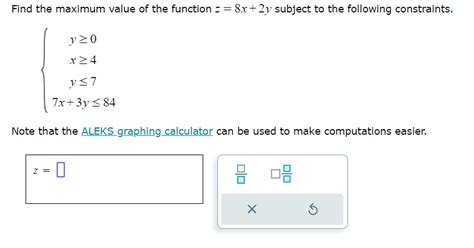 solved find the maximum value of the function z 8x 2y