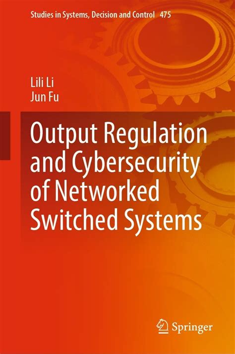 Output Regulation And Cybersecurity Of Networked Switched Systems Premiumjs Store