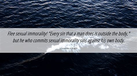 1 Corinthians 618 Web Desktop Wallpaper Flee Sexual Immorality Every Sin That A Man