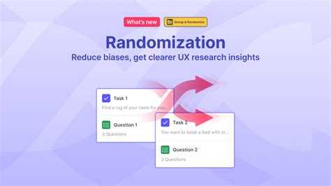 Introducing Randomization How To Reduce Bias In Ux Research Useberry