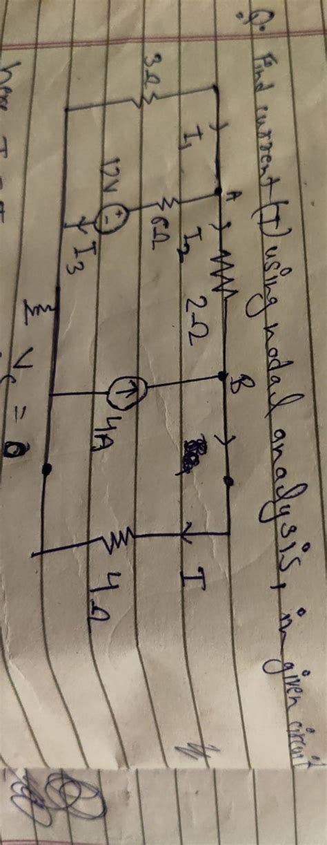 Q Find Current T Using Nodal Analysis In Given Circuit Filo