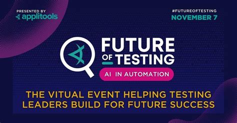 Future Of Testing Ai In Automation November 2023 Registration Confirmation Ai Powered End