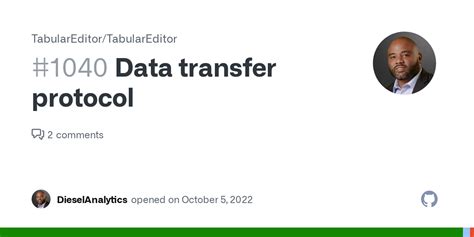 Data Transfer Protocol · Issue 1040 · Tabulareditortabulareditor · Github