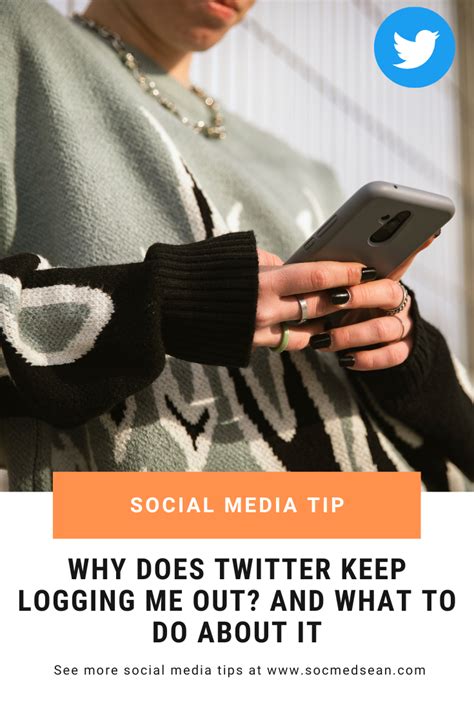 Why Does Twitter Keep Logging Me Out And What To Do About It Socmedsean Social Media Sean