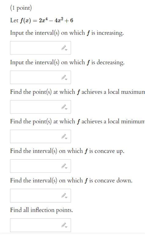 Solved 1 Point Let F X 2x4−4x2 6 Input The Interval S On