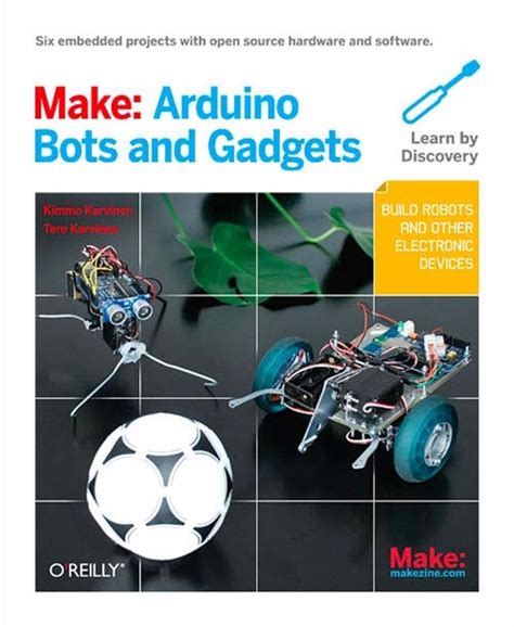 New In The Maker Shed Make Arduino Bots And Gadgets Make