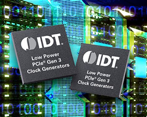IDT Adds 3 3V PCIe Clock Generators Electronics Weekly