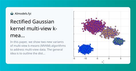 Rectified Gaussian Kernel Multi View K Means Clustering Ai Research Paper Details