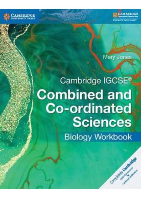 Cambridge Igcse® Combined And Co Ordinated Sciences Biology Workbook
