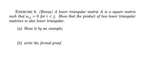 EXERCISE Bonus A Lower Triangular Matrix A Is A Chegg
