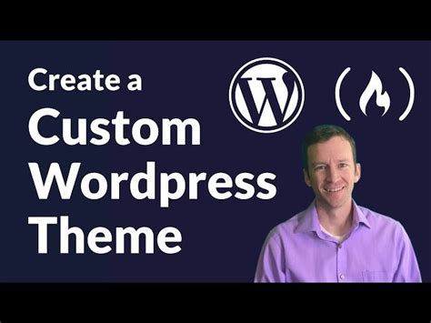 Free Video How To Create A Custom Wordpress Theme Full Course From Freecodecamp Class Central