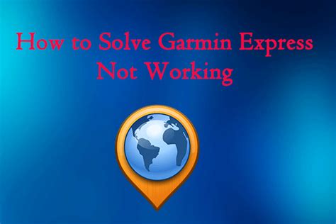 How To Solve Garmin Express Not Working Here Are Fixes