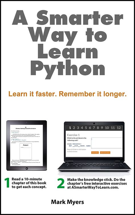A Smarter Way To Learn Python Learn It Faster Remember It Longer