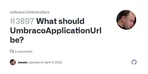 what should umbracoapplicationurl be · issue 3897 · umbraco