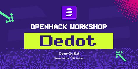 github openguild labs open hack dedot learn how to build polkadot