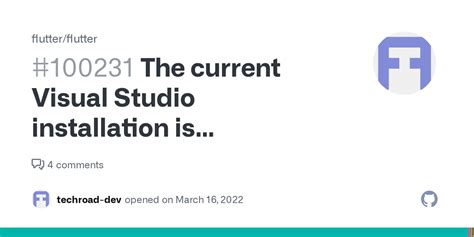 The Current Visual Studio Installation Is Incomplete Issue Flutter Flutter GitHub