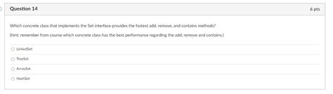 Solved Question 14 6 Pts Which Concrete Class That