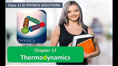 Thermodynamics Class 11 Physics Ncert Solutions Chapter 12 Youtube
