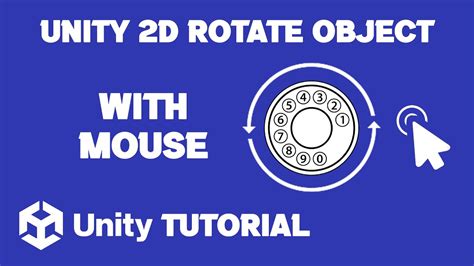 Unity 2d Rotate Object With Mouse How To Rotate Object With Mouse In Unity 2d Unity Tutorial