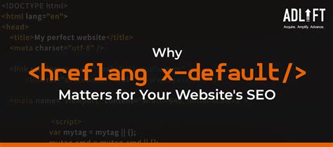 Why Hreflang X Default Matters For Your Websites Seo