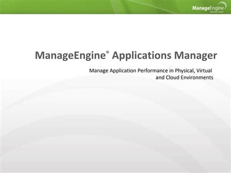 Manageengine Applications Manager Overview Ppt Operating Systems Computer Software And