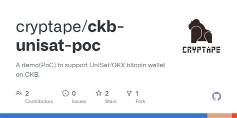 GitHub Cryptape Ckb Unisat Poc A Demo PoC To Support UniSat OKX