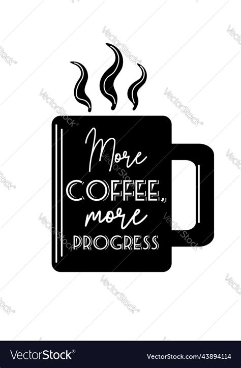 More Coffee Progress Silhouette Mugs Royalty Free Vector