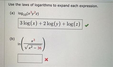 Solved Use The Laws Of Logarithms To Expand Each Expression Chegg
