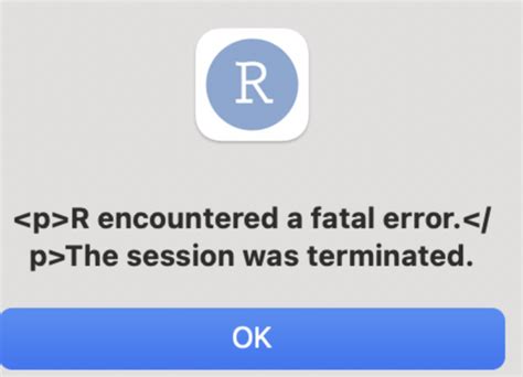 R Encountered A Fatal Error When Opening Rstudio Rrstudio