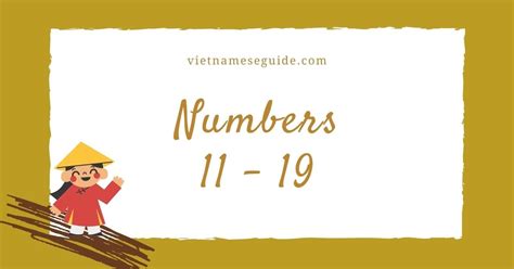 Here Is How To Count 11 To 19 Vietnamese Guide