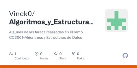 Github Vinck0 Algoritmos Y Estructuras De Datos Algunas De Las Tareas Realizadas En El Ramo