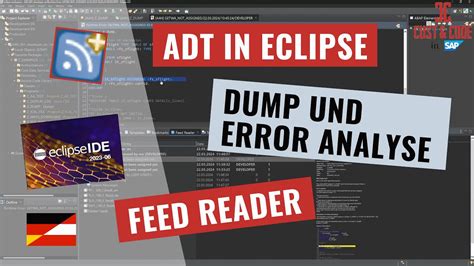 Abap Tools In Eclipse Adt Dump Und Error Analyse Feed Reader