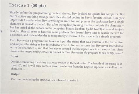 Solved Exercise 1 50 Pts Shortly Before The Programming Contest 1 Answer Transtutors