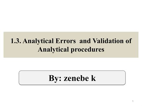 Analytical Errors And Validation Of Analytical Procedures Pdf