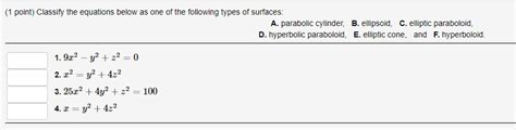Solved Point Classify The Equations Below As One Of The Chegg